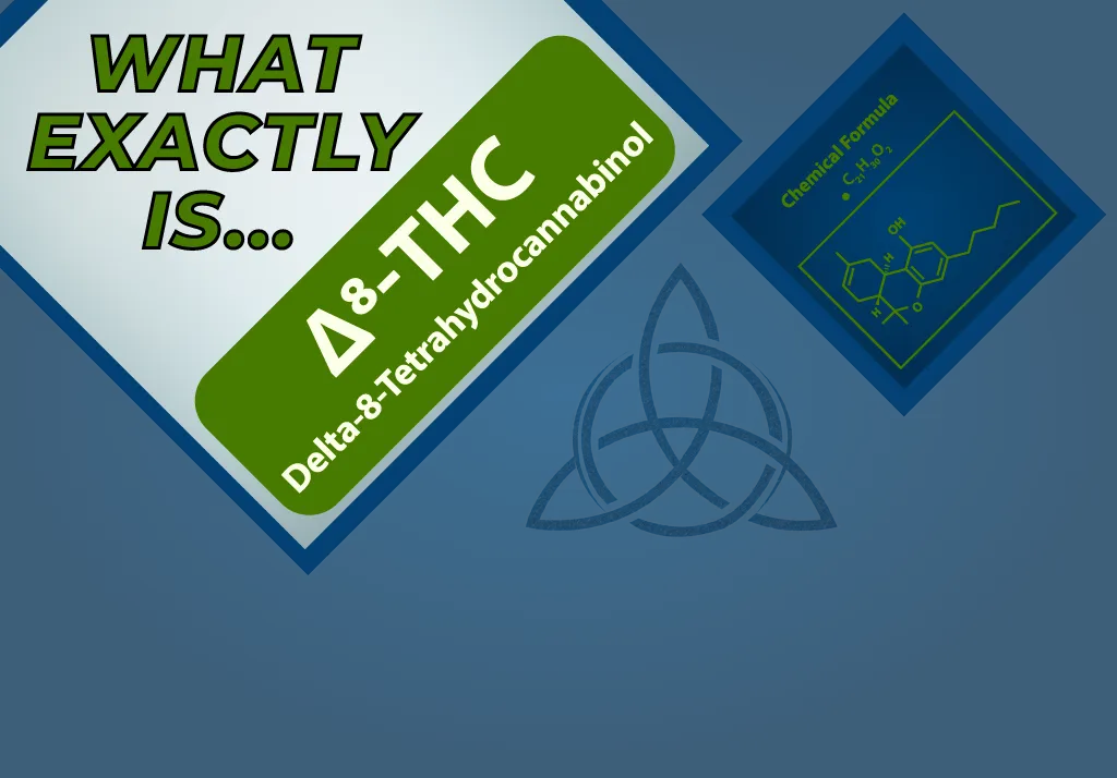 What is Delta-8 THC? Benefits & Effects